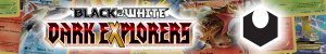 Dark Explorers Set List - CardMavin